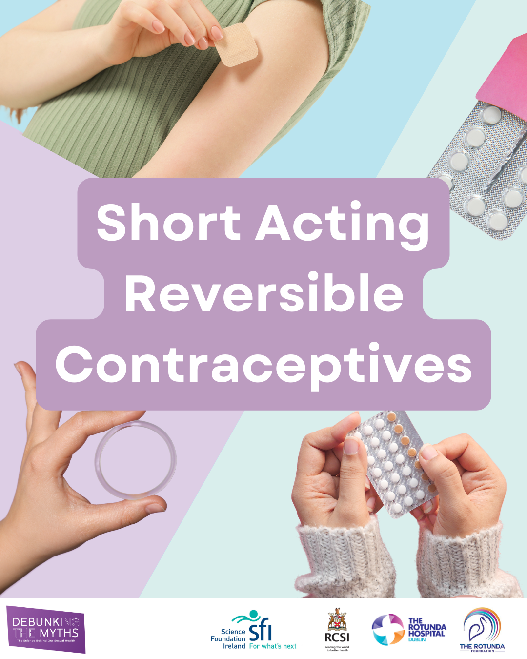 Let’s talk about contraception – Short Acting Contraceptives